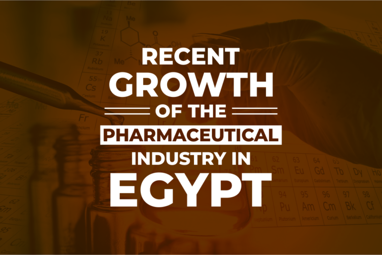 Recent Growth of the Pharmaceutical Industry in Egypt